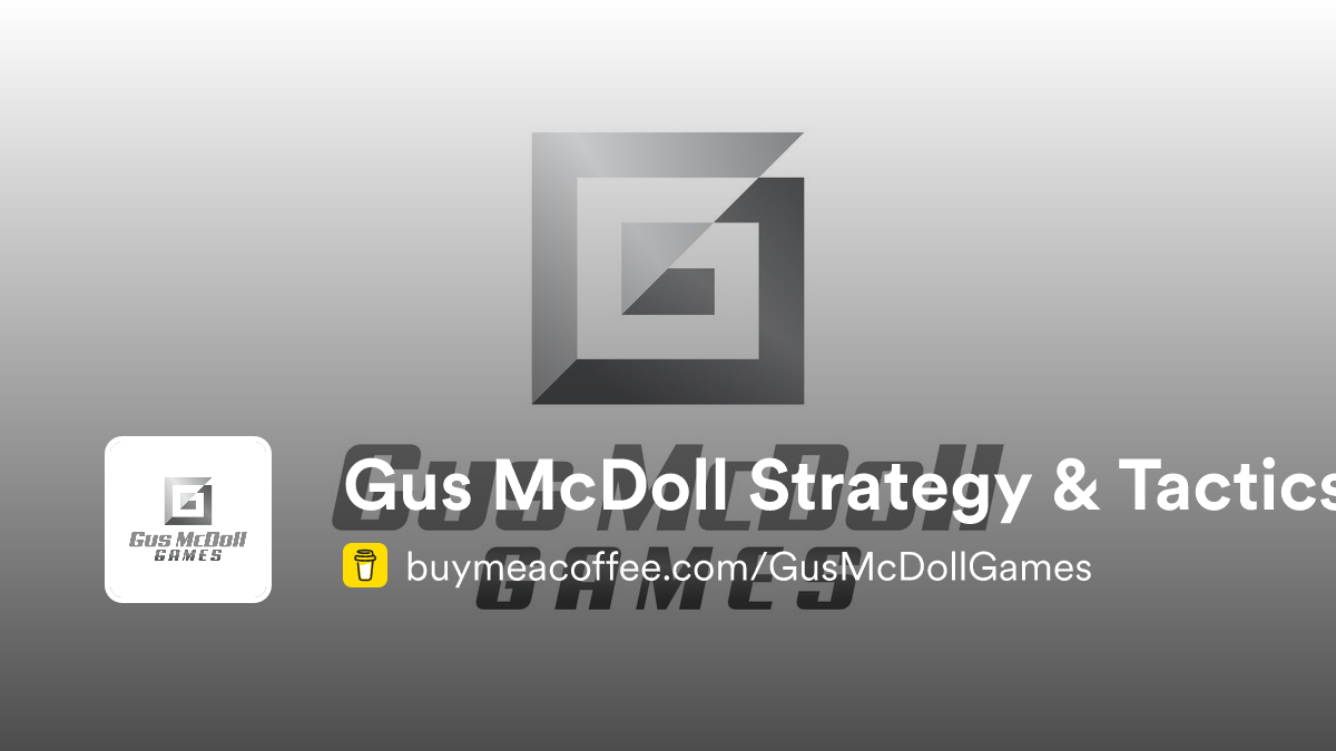 Gus McDoll Strategy & Tactics - Buymeacoffee