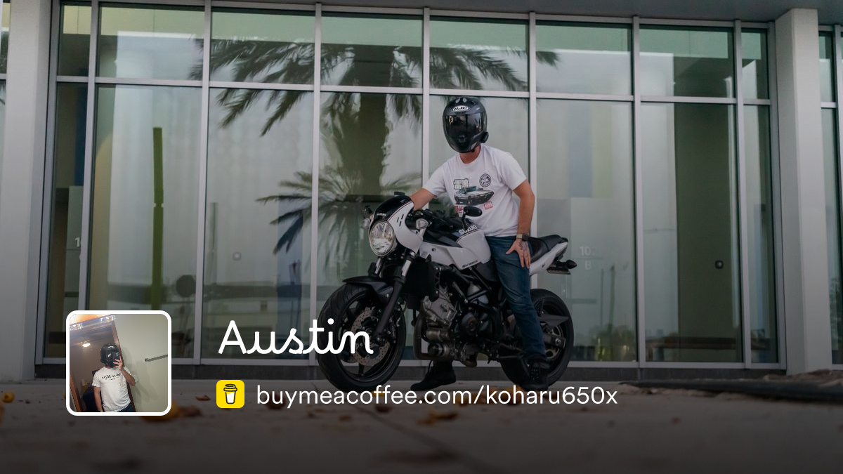 Austin is expanding his motorcycle enthusiast hobby - Buymeacoffee
