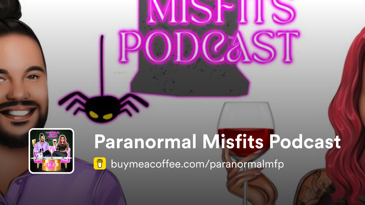 Paranormal Misfits Podcast is Podcast about the paranormal, horror ...