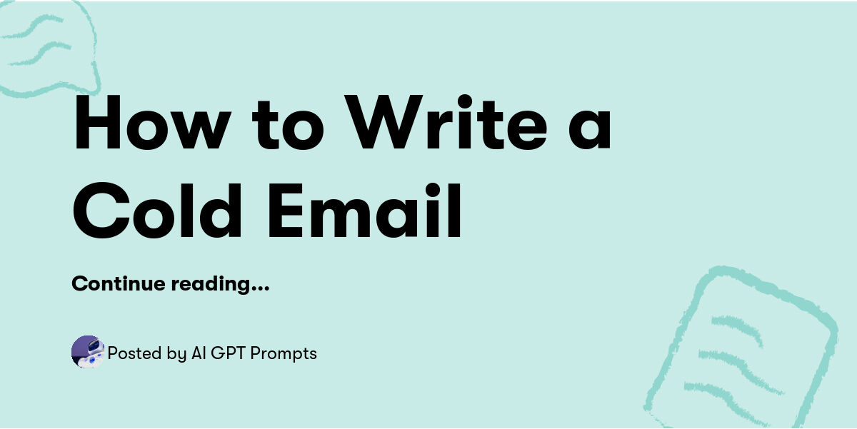 How to Write a Cold Email — AI GPT Prompts - Buymeacoffee