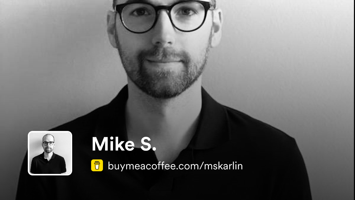 Mike S. is building stuff. - Buymeacoffee