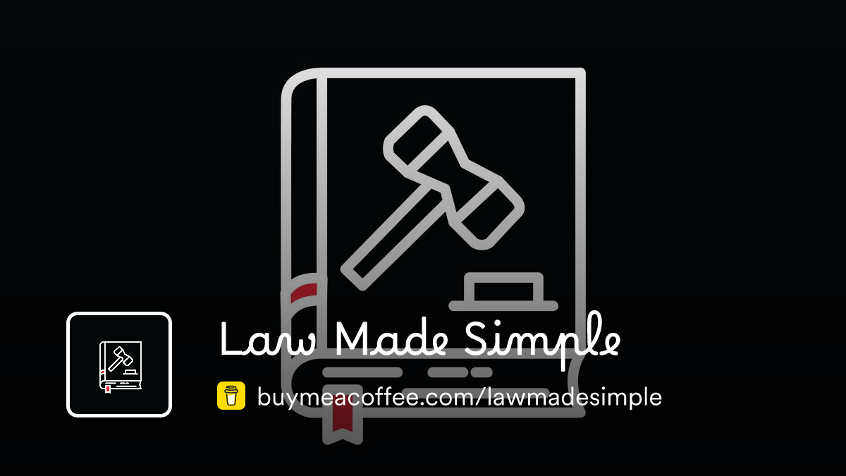 Law Made Simple is writing case summaries and articles - Buymeacoffee