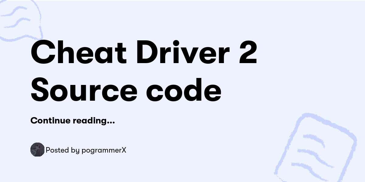 Cheat Driver 2 Source Code — Pogrammerx Buymeacoffee 