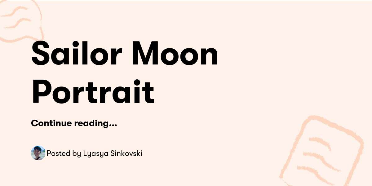 Sailor Moon Portrait — Lyasya Sinkovski - Buymeacoffee