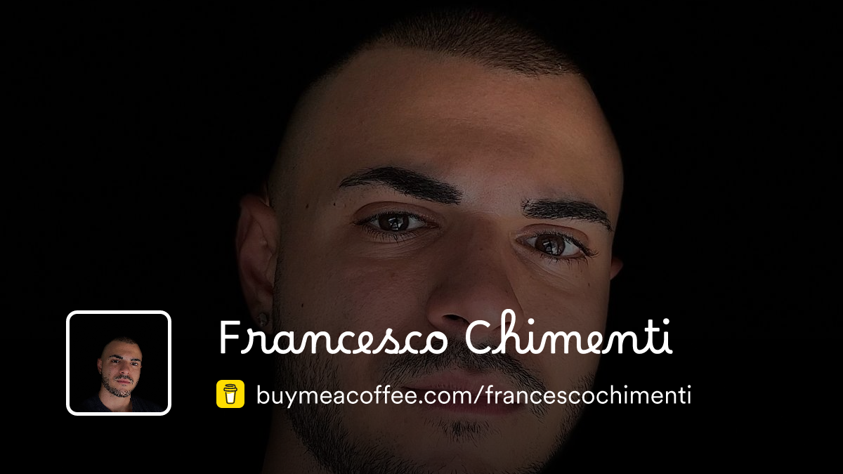 Francesco Chimenti - Buymeacoffee