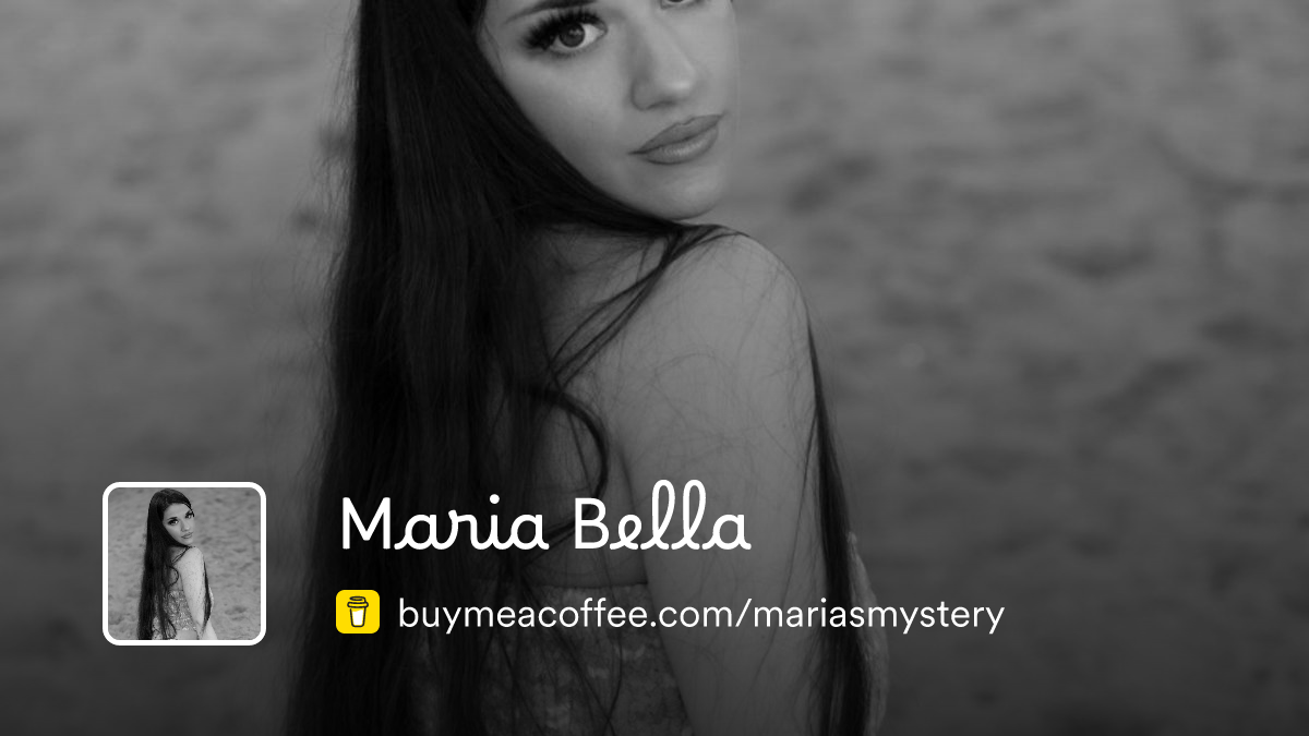 Maria Bella is Muck bang - Buymeacoffee