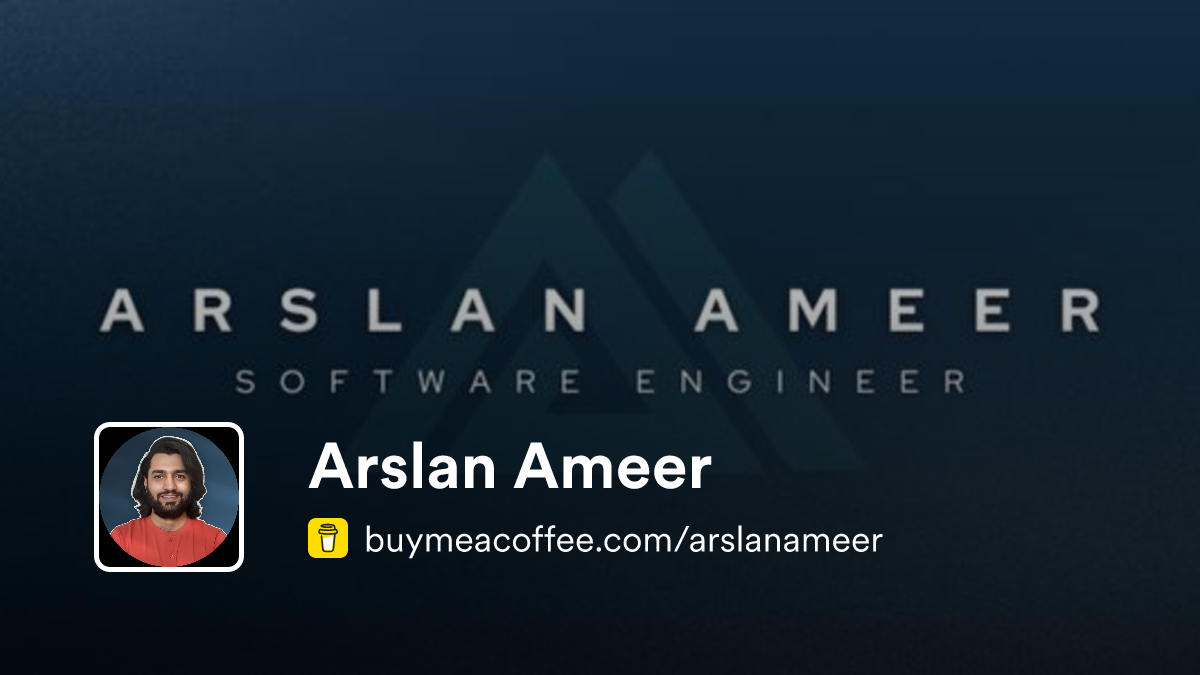 Arslan Ameer is Creating innovative solutions through code and coffee. - Buymeacoffee