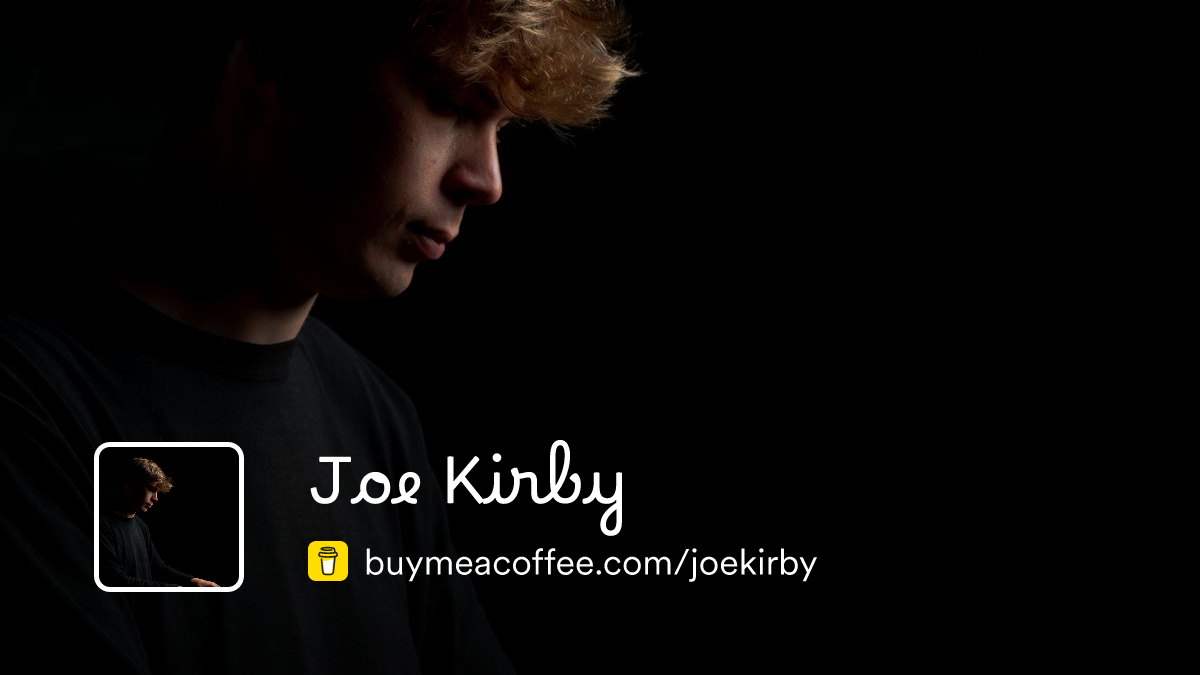 Joe Kirby is Making Piano Music - Buymeacoffee