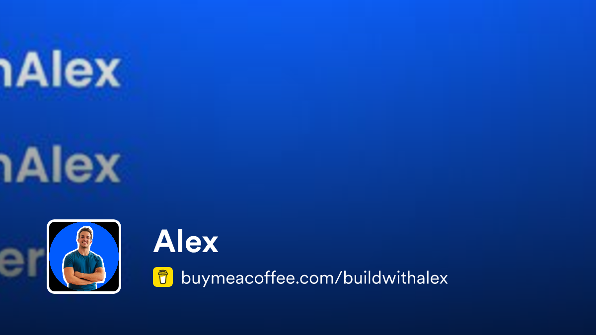 Alex is bulding stuff - Buymeacoffee