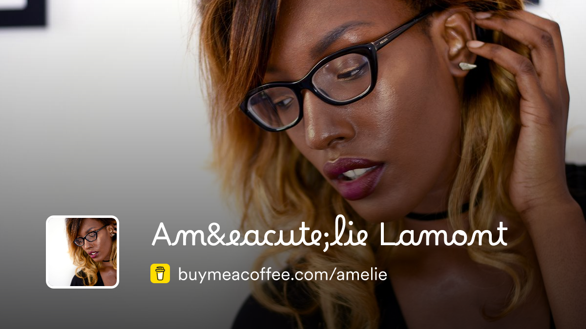 Membership | Amélie Lamont - Buymeacoffee