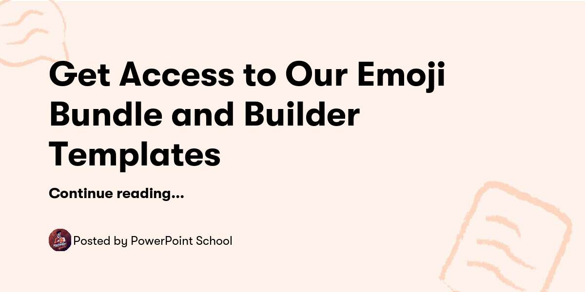 Get Access to Our Emoji Bundle and Builder Templates — PowerPoint ...