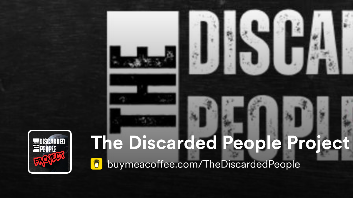 Membership | The Discarded People Project - Buymeacoffee