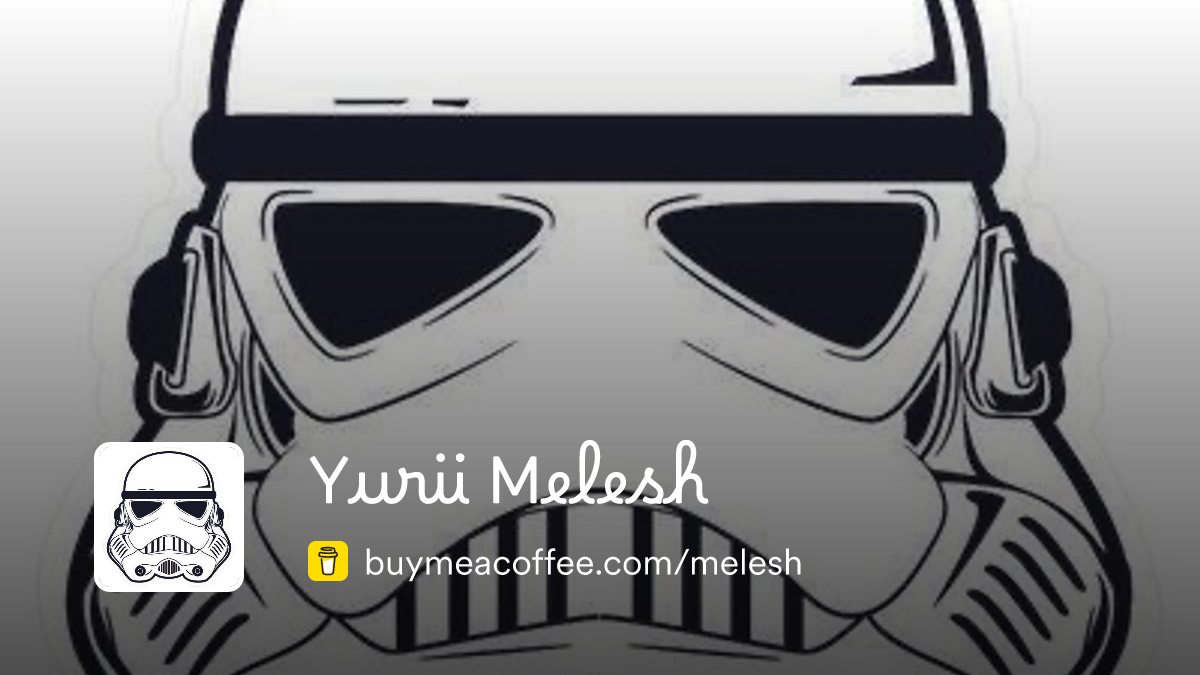 Yurii Melesh is turning coffee into code and solutions - Buymeacoffee