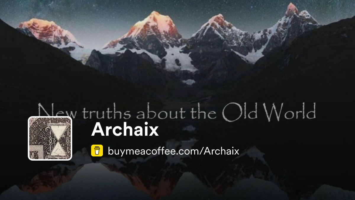 Archaix is about a deeper awareness of who we are and where we are ...