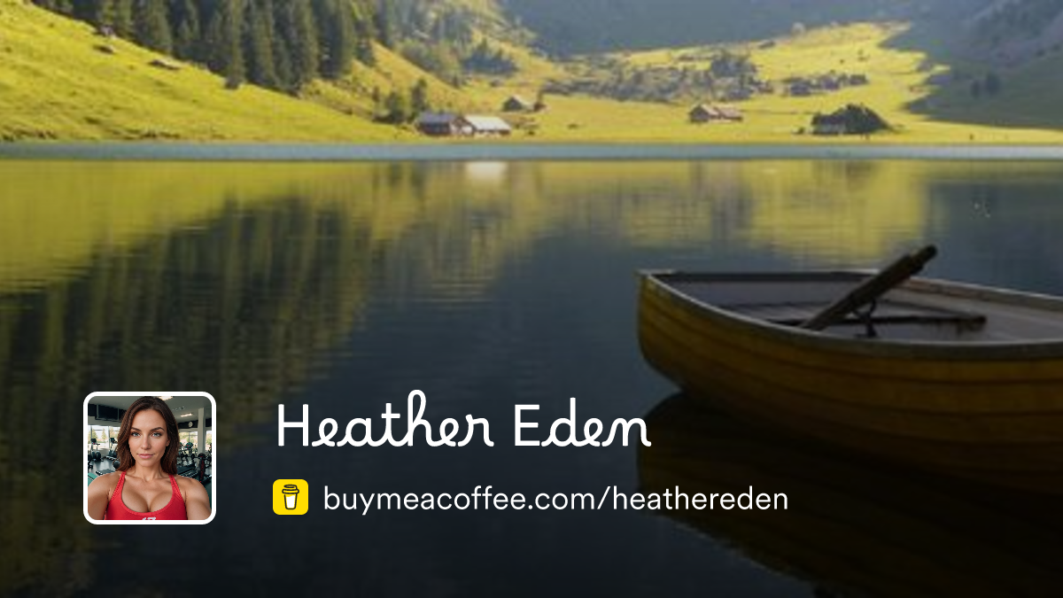 Heather Eden is is taking lovely pictures. - Buymeacoffee