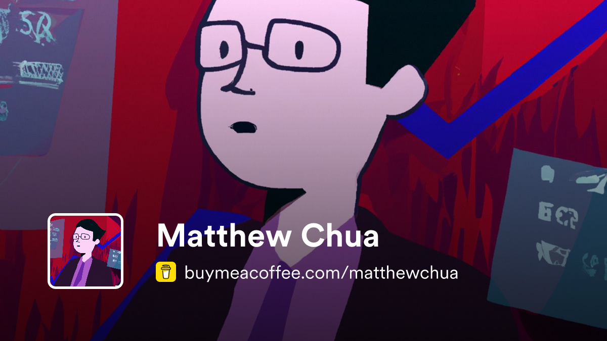 Matthew Chua is Blog Articles on Finance, Data, AI and more! - Buymeacoffee