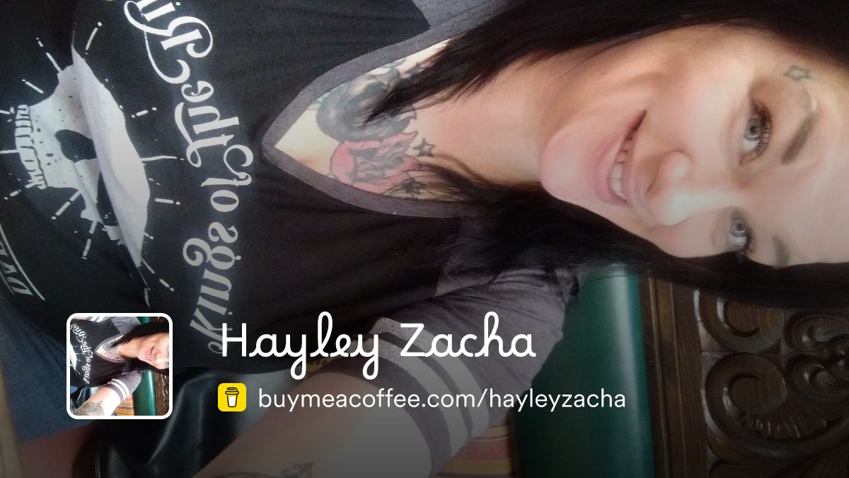 Hayley Zacha - Buymeacoffee