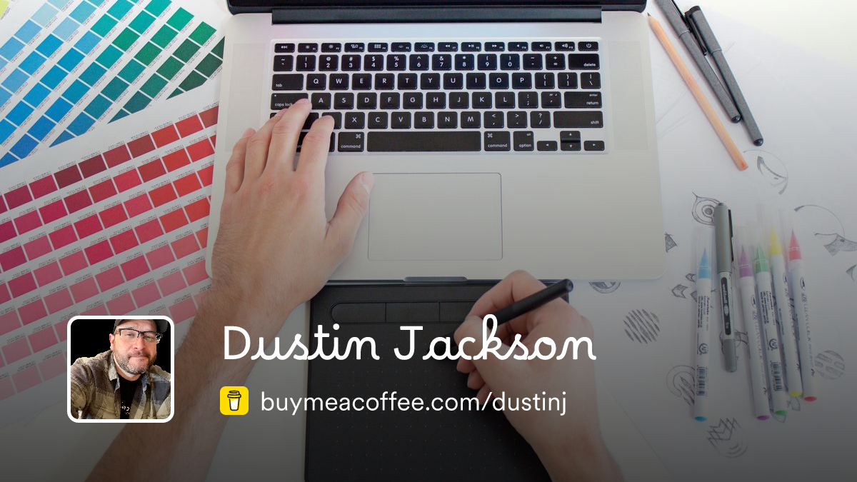 Dustin Jackson is Graphic designer - Buymeacoffee
