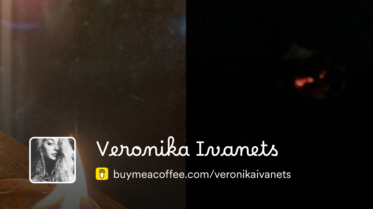 Veronika Ivanets is Writing, jurnalism, glossator - Buymeacoffee