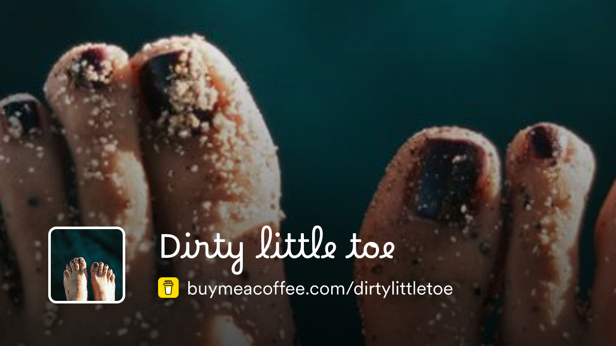 Dirty little toe - Buymeacoffee