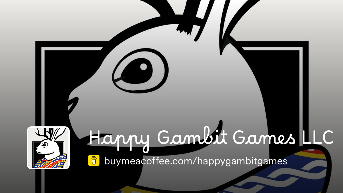 Happy Gambit Games LLC is Board Games - Buymeacoffee