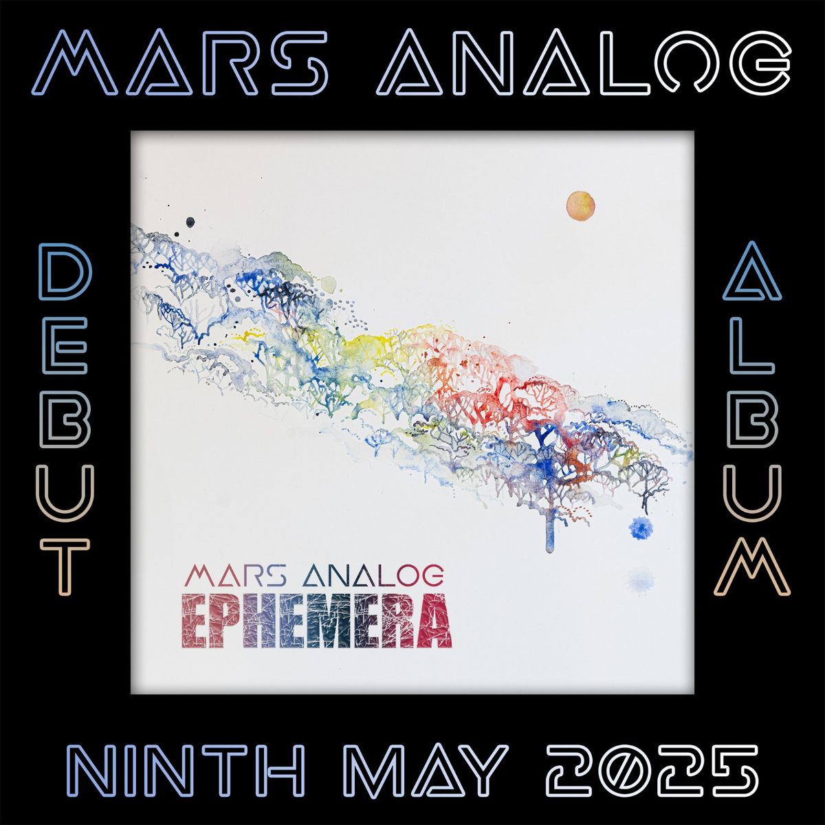 Debut album release date set for 9th May 2025 — Mars Analog - Buymeacoffee