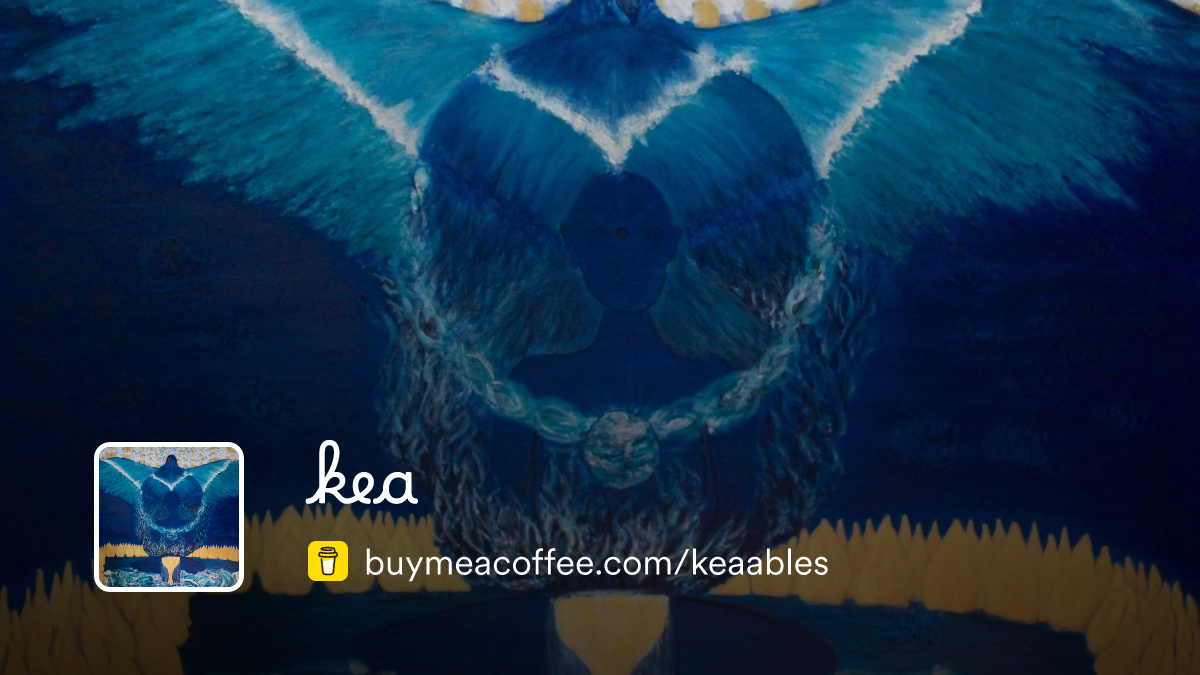 kea is Painting And Writing - Buymeacoffee