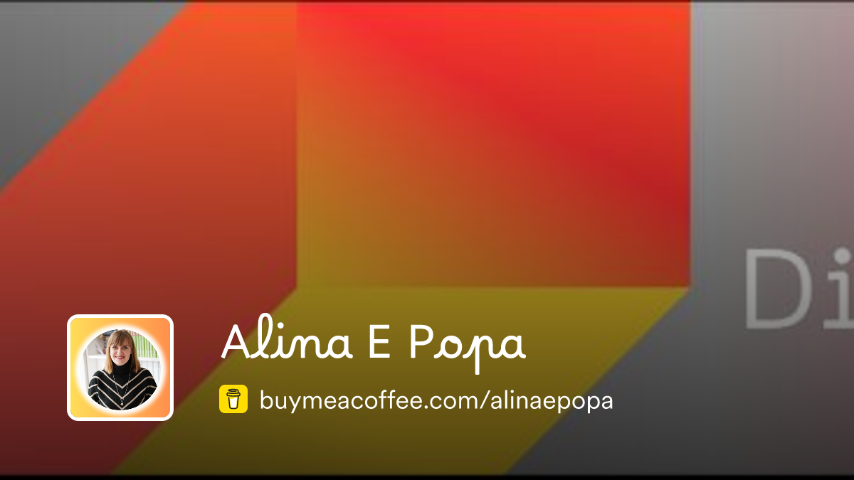 Alina E Popa - Buymeacoffee