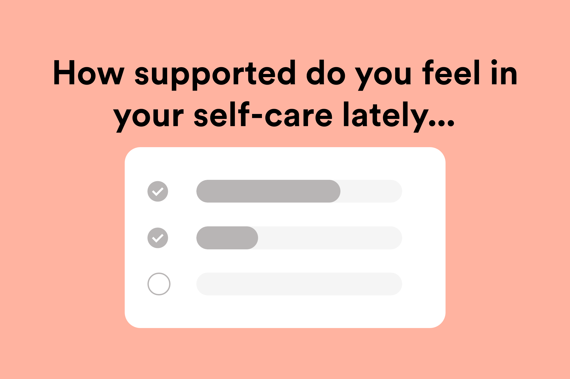 How supported do you feel in your self-care lately? — Self-Carerity ...