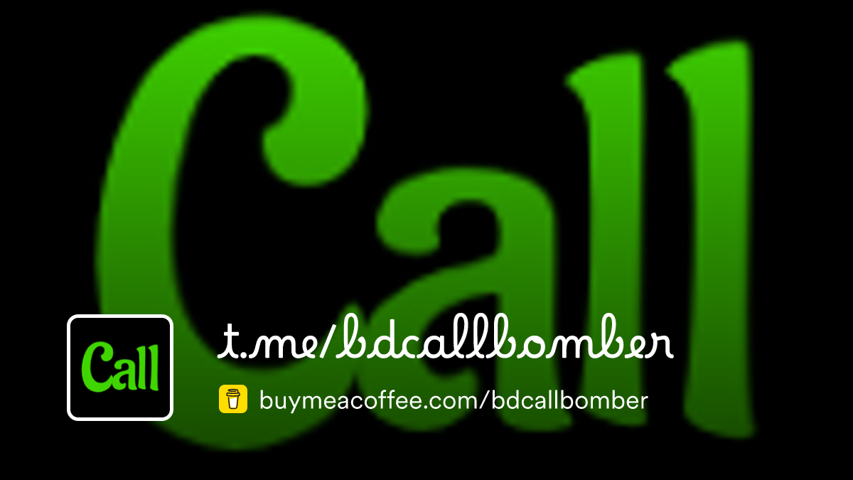 t.me/bdcallbomber is bdcallbomber, bd call bombing tools - Buymeacoffee