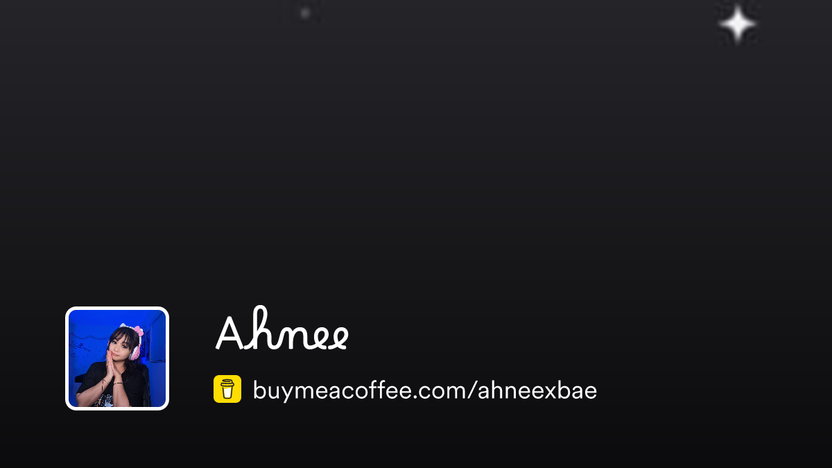 Ahnee is Gaming Content - Buymeacoffee