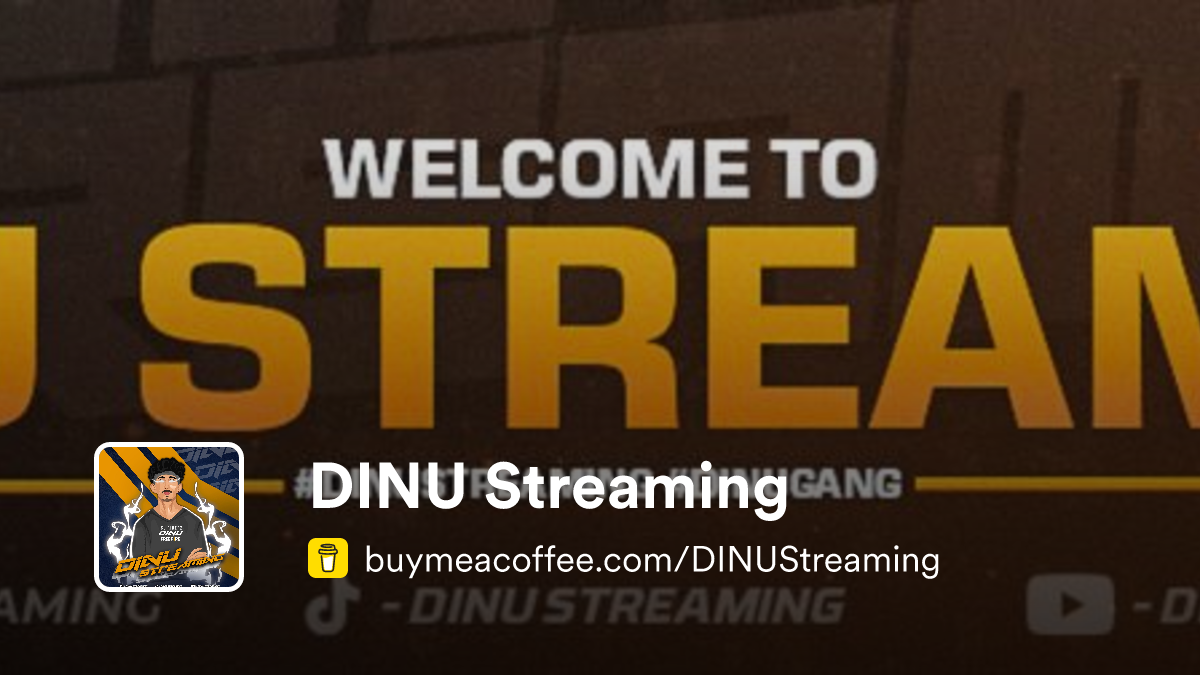Membership | DINU Streaming - Buymeacoffee