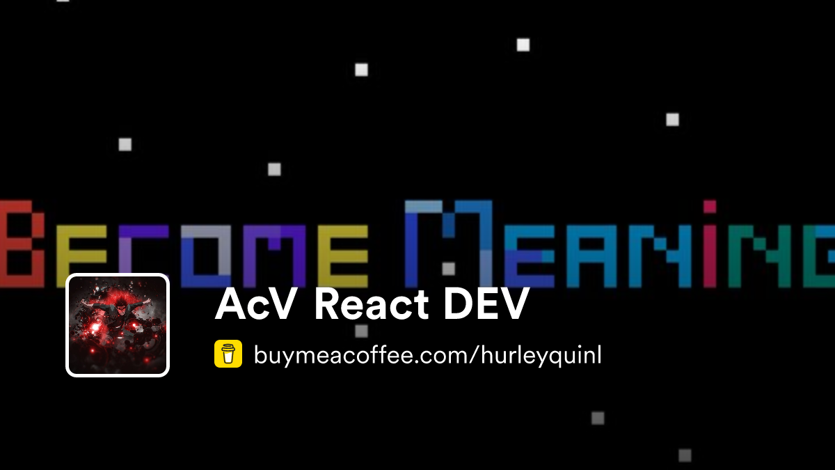 AcV React DEV is I create websites, am a frontend and backend developer ...