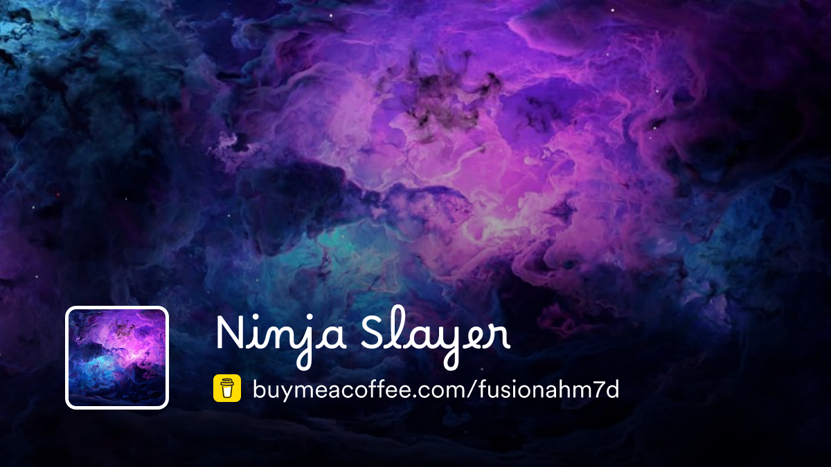 Ninja Slayer - Buymeacoffee