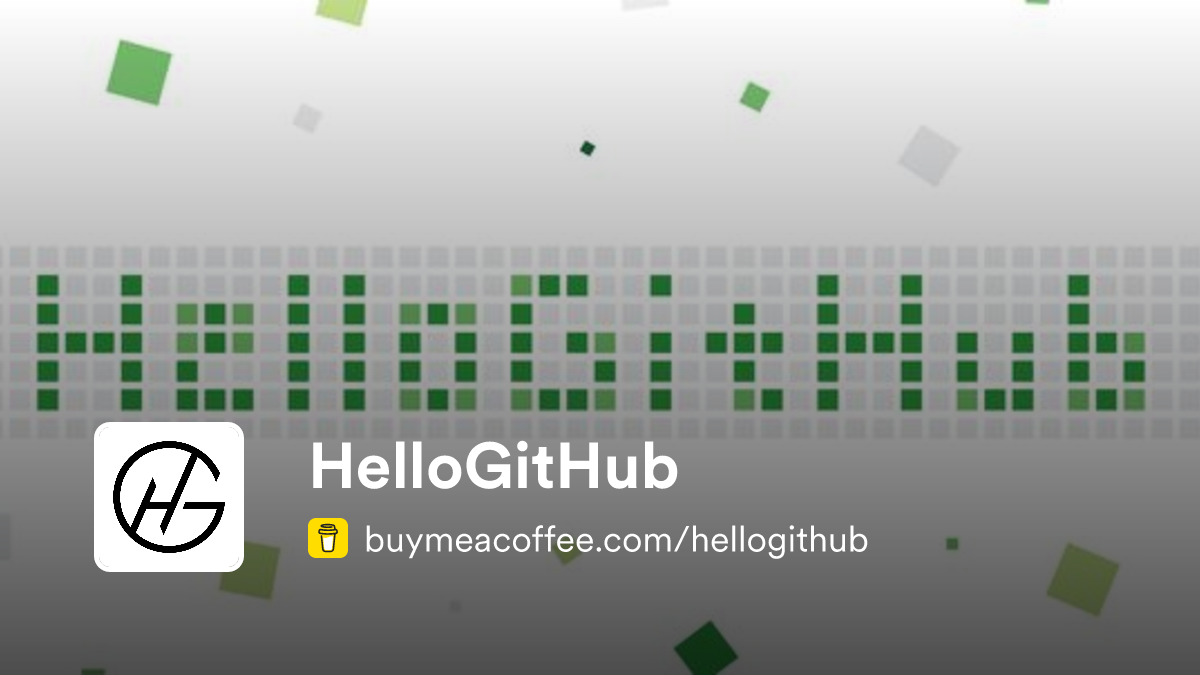 HelloGitHub is A cool open-source community - Buymeacoffee