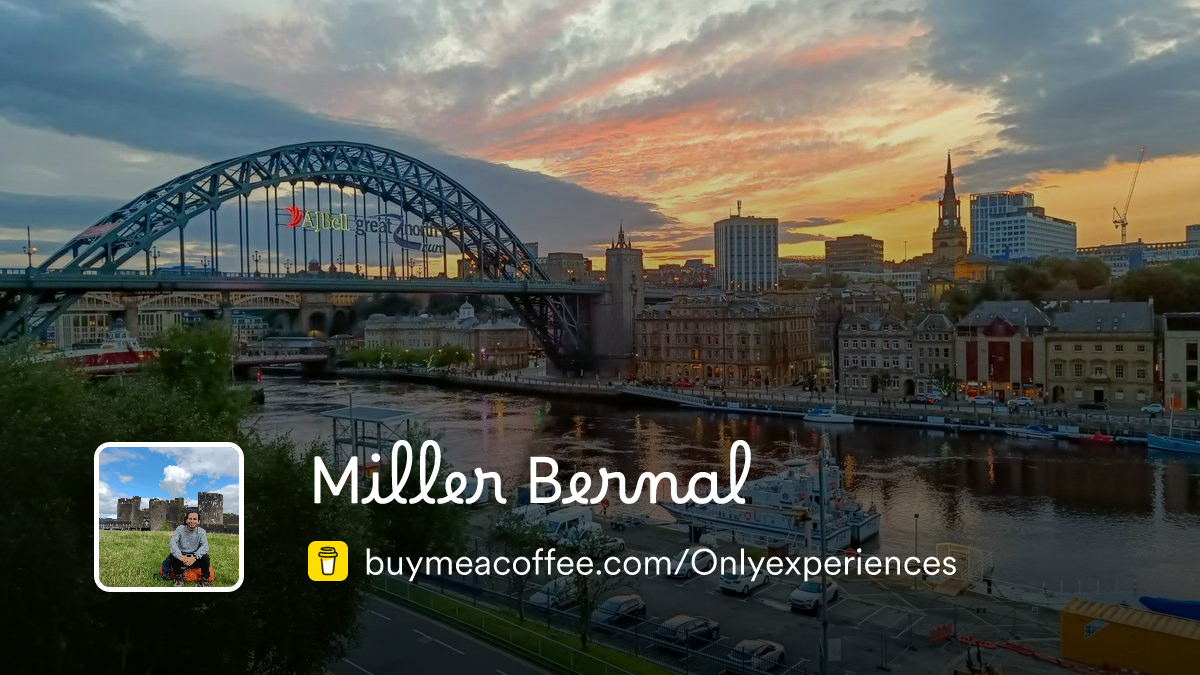 Miller Bernal is Experiences - Buymeacoffee