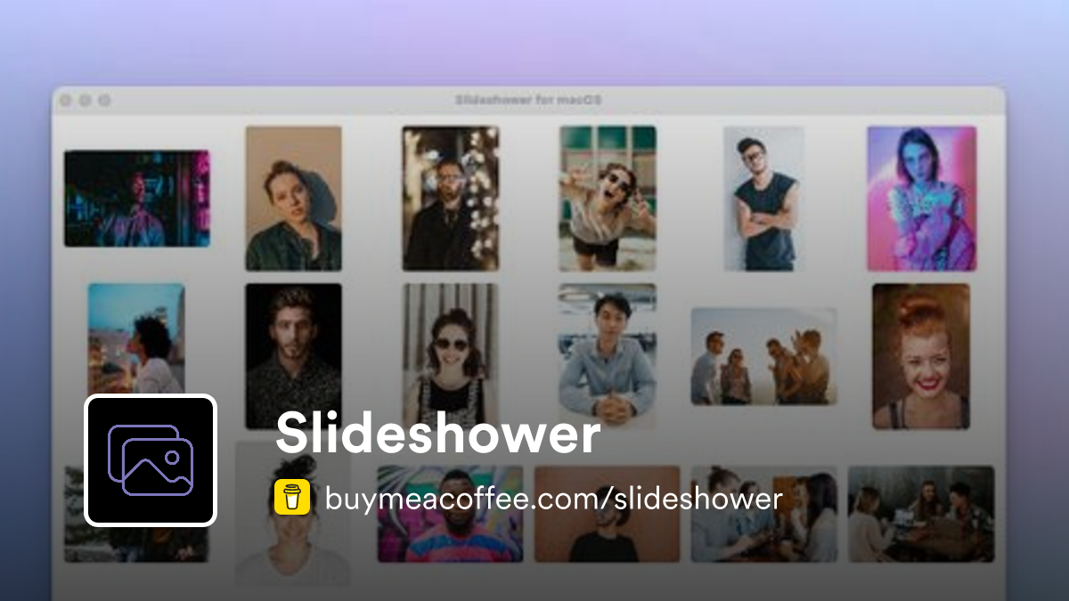 Slideshower is a photo slideshow macOS app - Buymeacoffee