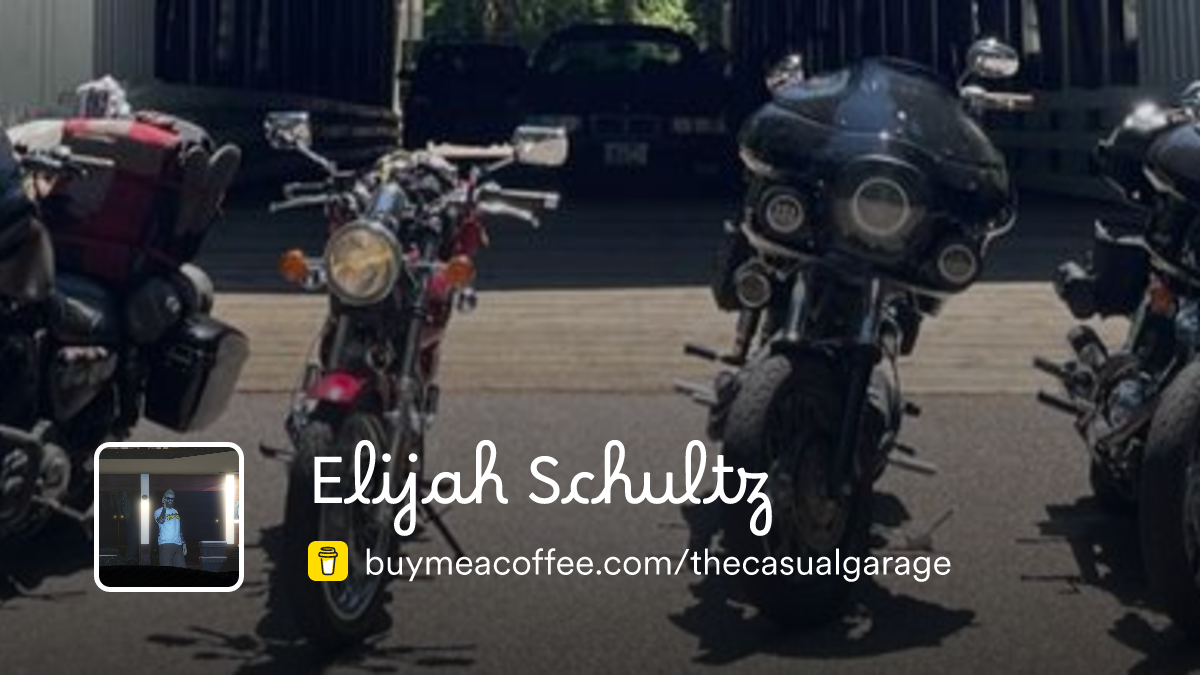 Elijah Schultz is Anything with an Engine or Wheels - Buymeacoffee