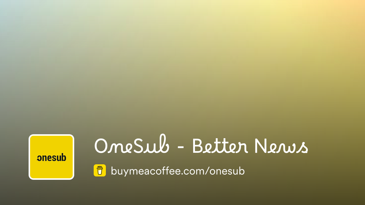 Membership | OneSub - Better News - Buymeacoffee