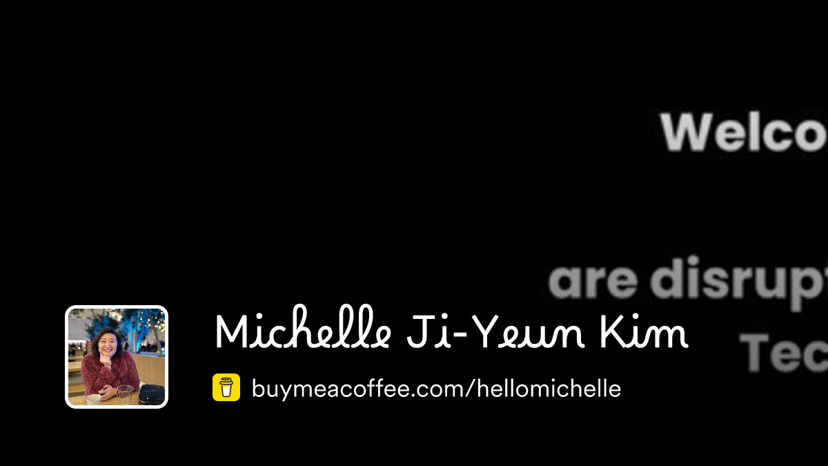 Michelle Ji-Yeun Kim is Podcast (Breaking The Tech Ceiling) - Buymeacoffee