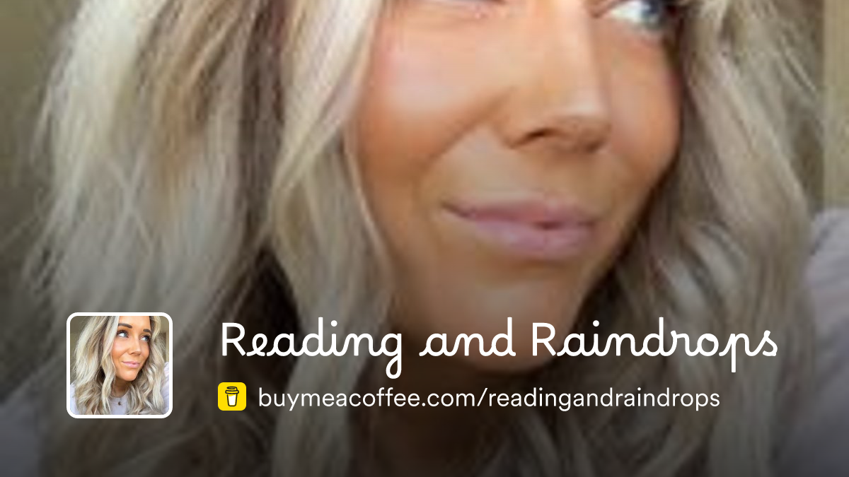 Reading and Raindrops - Buymeacoffee
