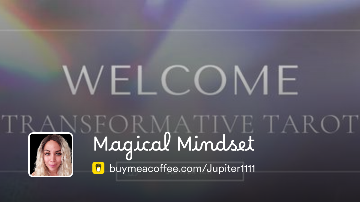 Magical Mindset is creating content for spiritual bad asses - Buymeacoffee