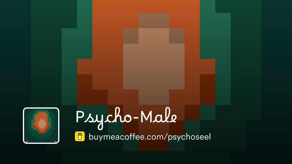 Psycho-Male is Creating Pixel Art Games - Buymeacoffee