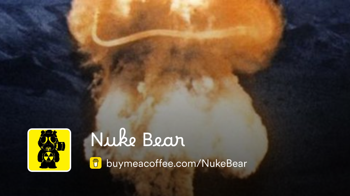 Nuke Bear is hosting Twitter spaces - Buymeacoffee