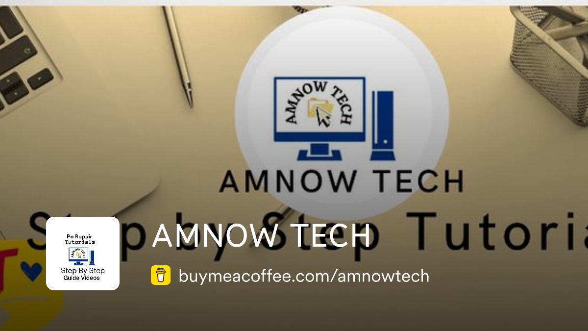 AMNOW TECH is Computer Hardware and Software, Windows related issues ...