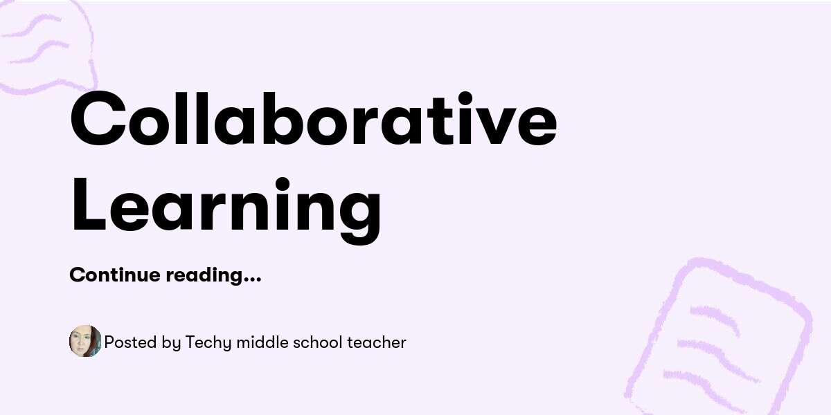Collaborative Learning — Techy middle school teacher - Buymeacoffee