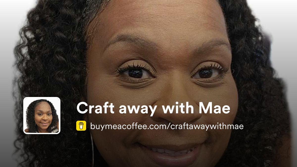 Craft away with Mae is a DIY Crafter on YouTube https://www.youtube.com ...