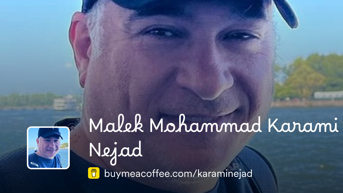 Malek Mohammad Karami Nejad - Buymeacoffee
