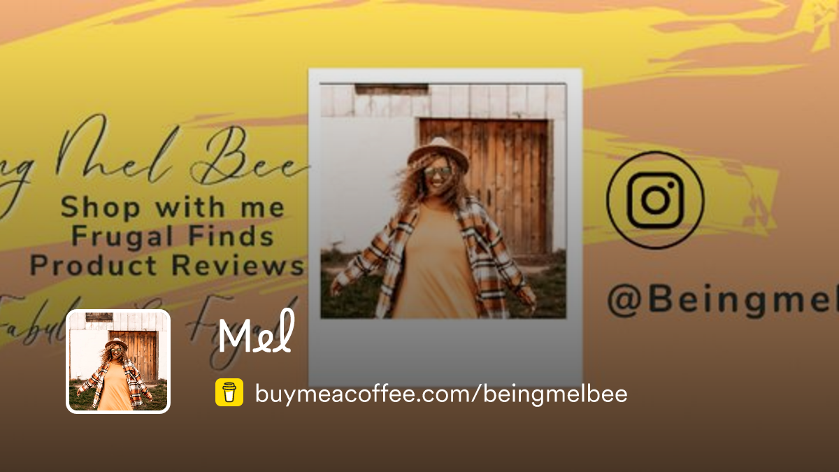 Mel is I am creating budget friendly and fun shop with me videos & reviews - Buymeacoffee