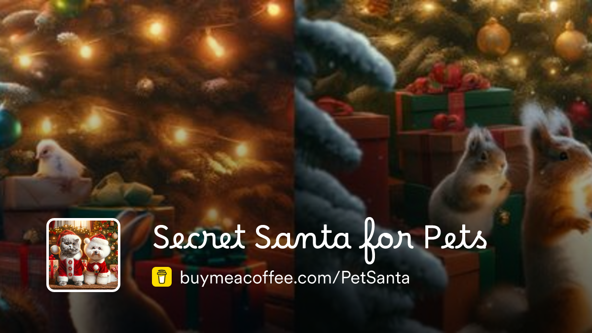 Secret Santa for Pets - Buymeacoffee